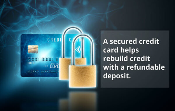 What is a Secured Credit Card? How to Choose the Right One